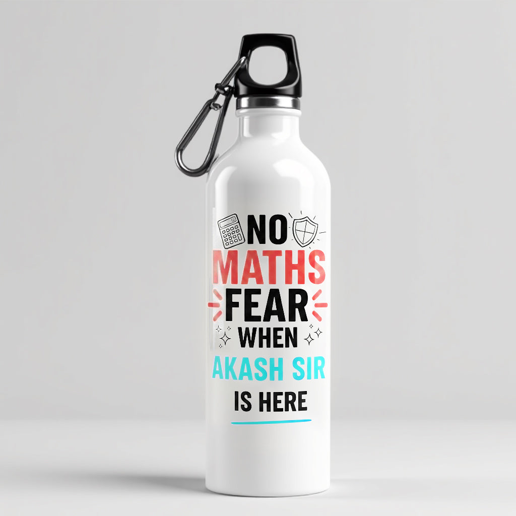 No Maths Fear When Akash Sir is Here – Prof Akash Agarwal Sipper Bottle ...